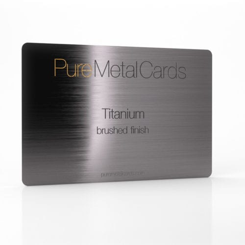 Pure Metal Cards - Brushed Titanium Cards